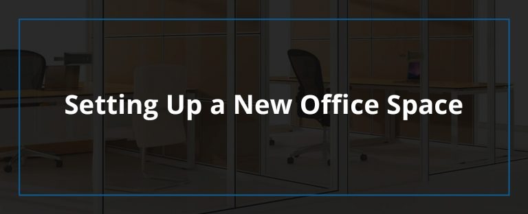 How to Set up a New Office Space | Furniture Design